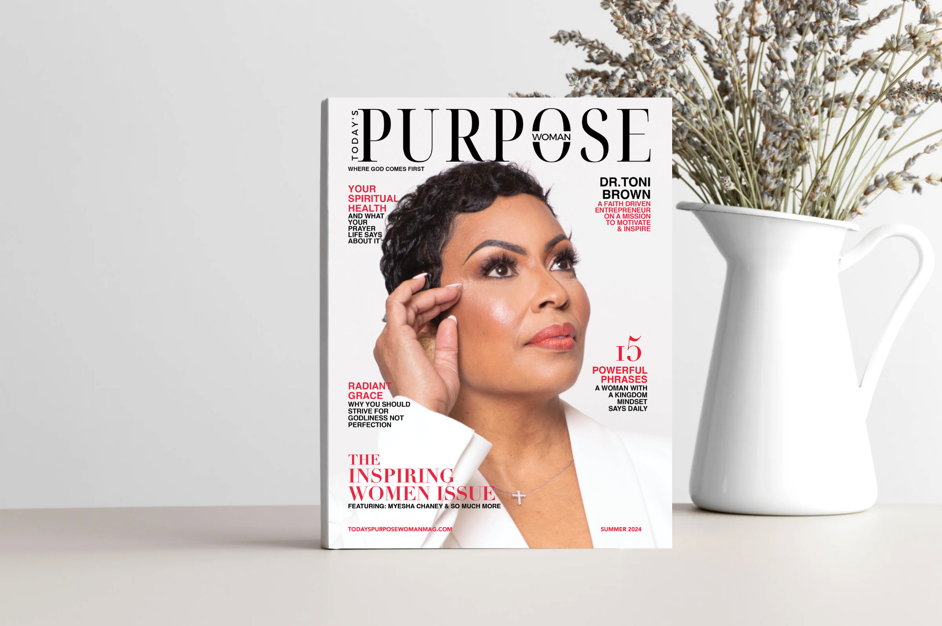 The Inspiring Women Issue - Today's Purpose Woman Mag